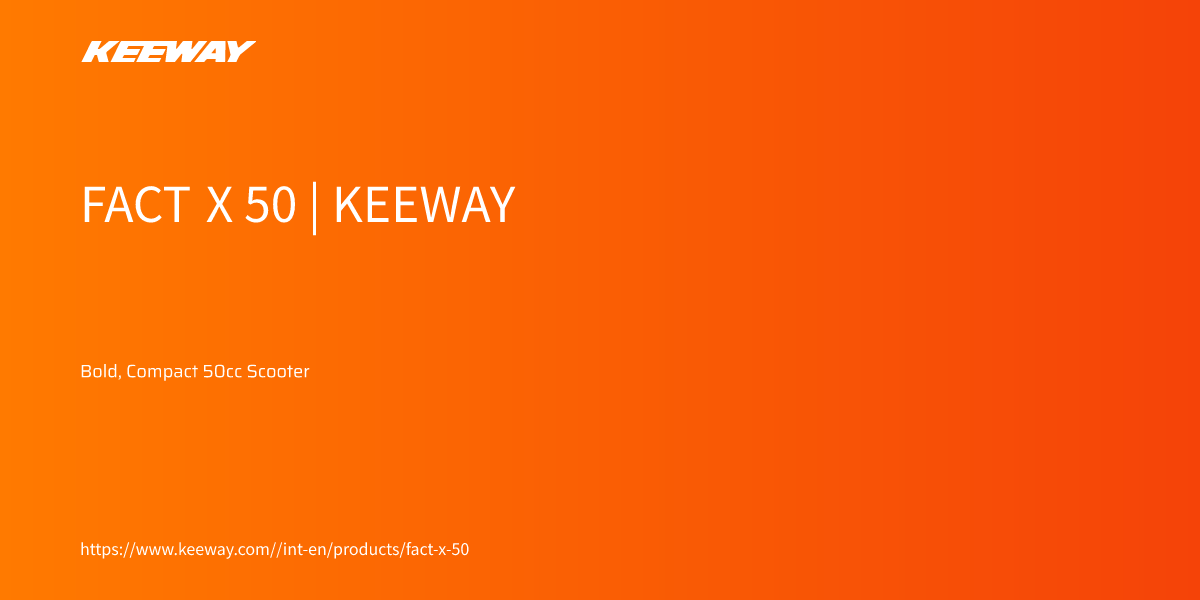 Fact X 50 | Keeway